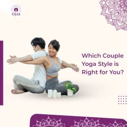 The Ultimate Guide to Couple Yoga: Poses, Styles, and Benefits - Ojas Yog